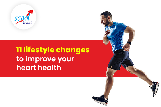 11 Lifestyle Changes for Better Heart Health