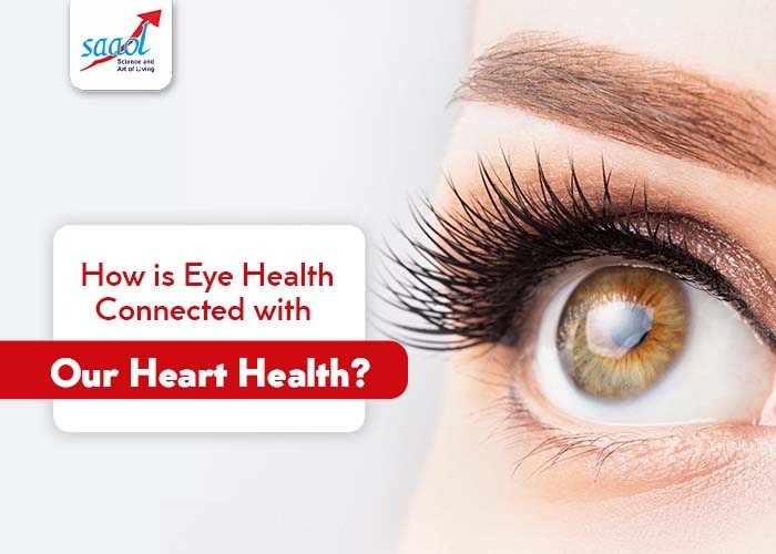 Eye Health & Heart Health Connection